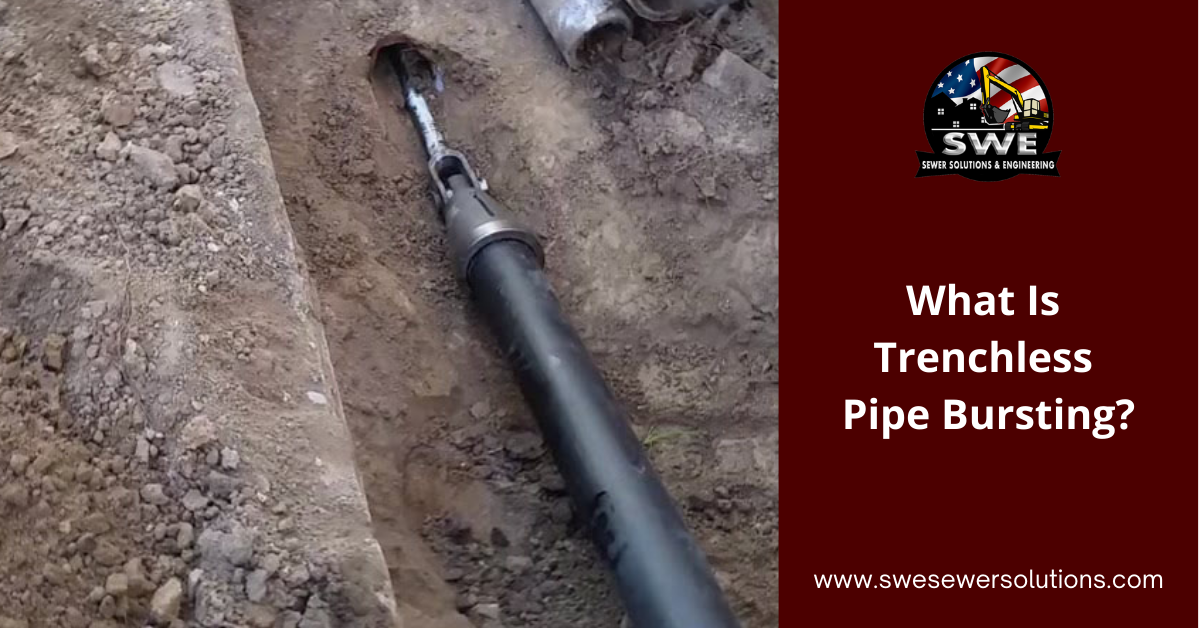 What Is Trenchless Pipe Bursting? - Sewer Solutions
